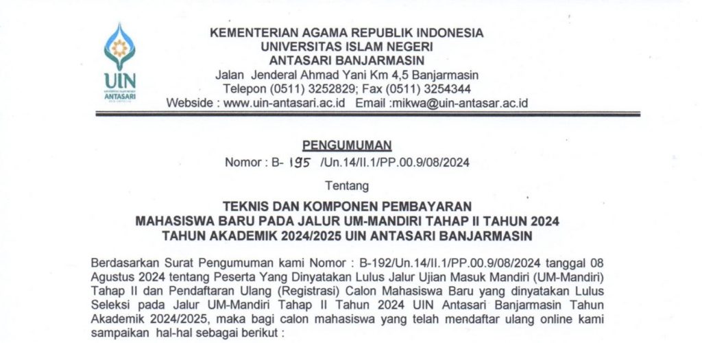 Pengumuman Teknis dan Komponen Pembayaran Mahasiswa Baru pada Jalur UM-Mandiri Tahap II Tahun ...